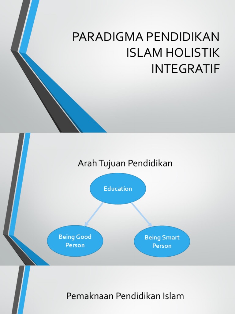 Paradigma Pendidikan Islam Holistik Integratif | PDF
