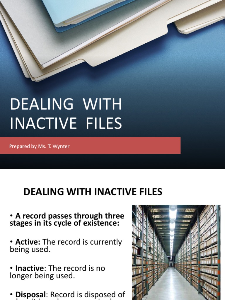 Dealing With Inactive Files | PDF | Microform | Employee Retention