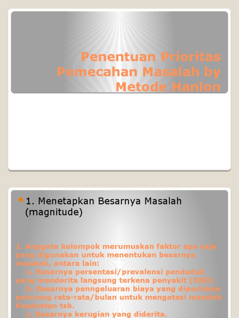 Penentuan Prioritas Pemecahan Masalah by Metode Hanlon | PDF
