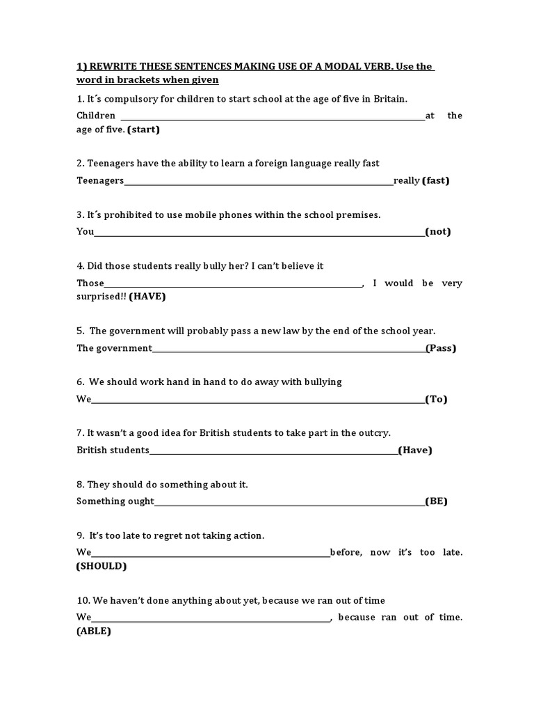 1) Rewrite These Sentences Making Use of A Modal Verb. Use The Word in ...