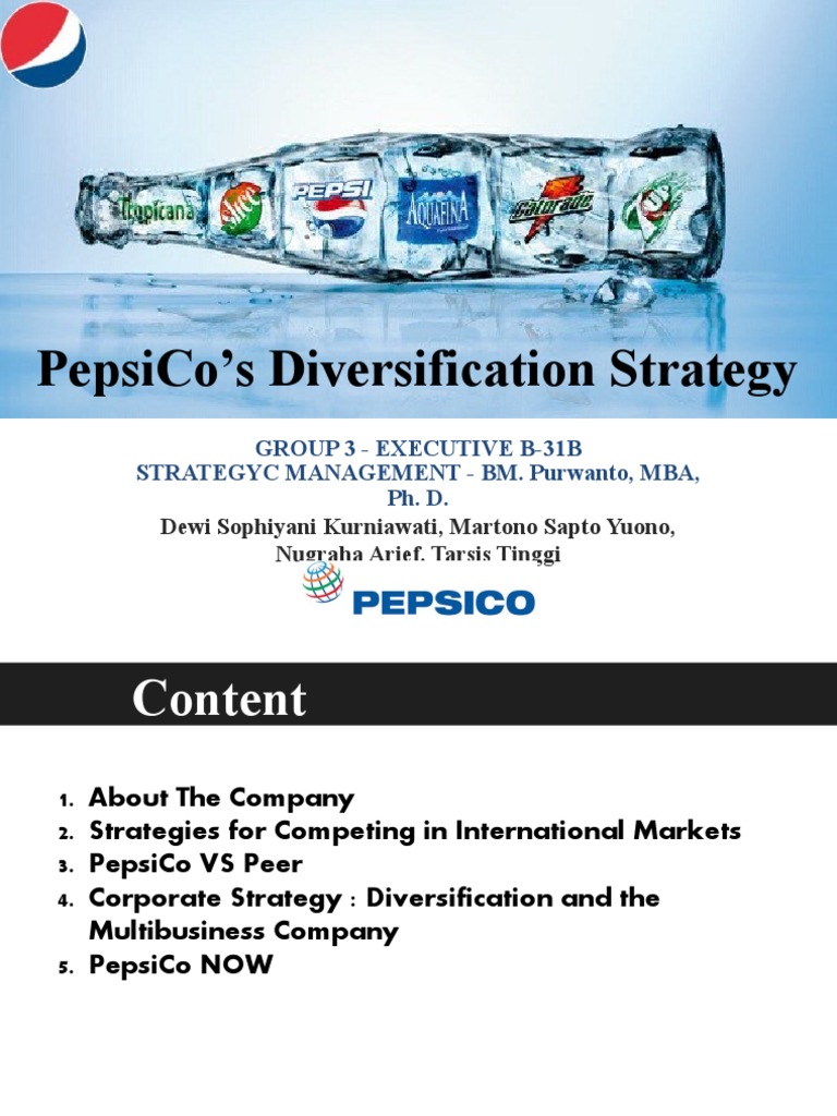 PepsiCo's Strategy of Diversification Across Food and Beverage ...