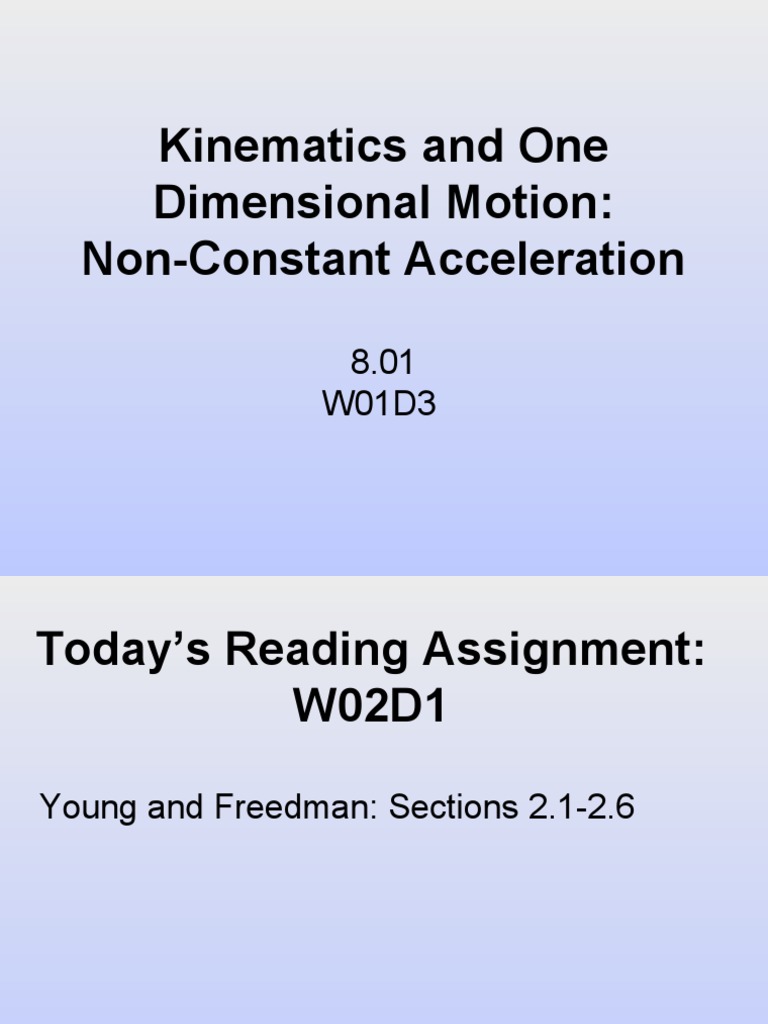 Kinematics and One Dimensional Motion: Non-Constant Acceleration | PDF ...