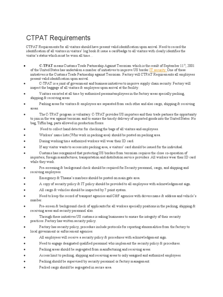 CTPAT Requirements: C-TPAT Means Customs Trade Partnership Against Terrorism Which Is The Result ...