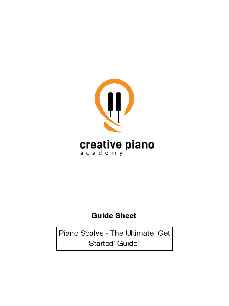 Piano Scales The Ultimate Step by Step Guide For Beginners | PDF ...
