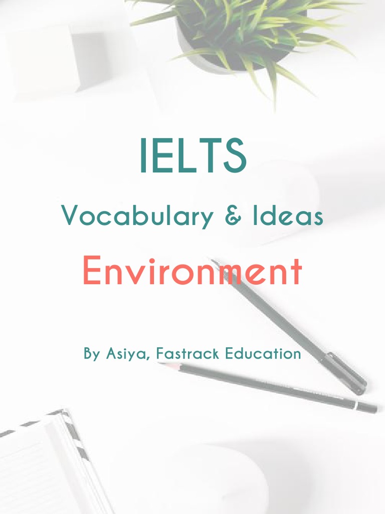 Your PDF - IELTS Vocabulary & Ideas About The Environment | PDF ...