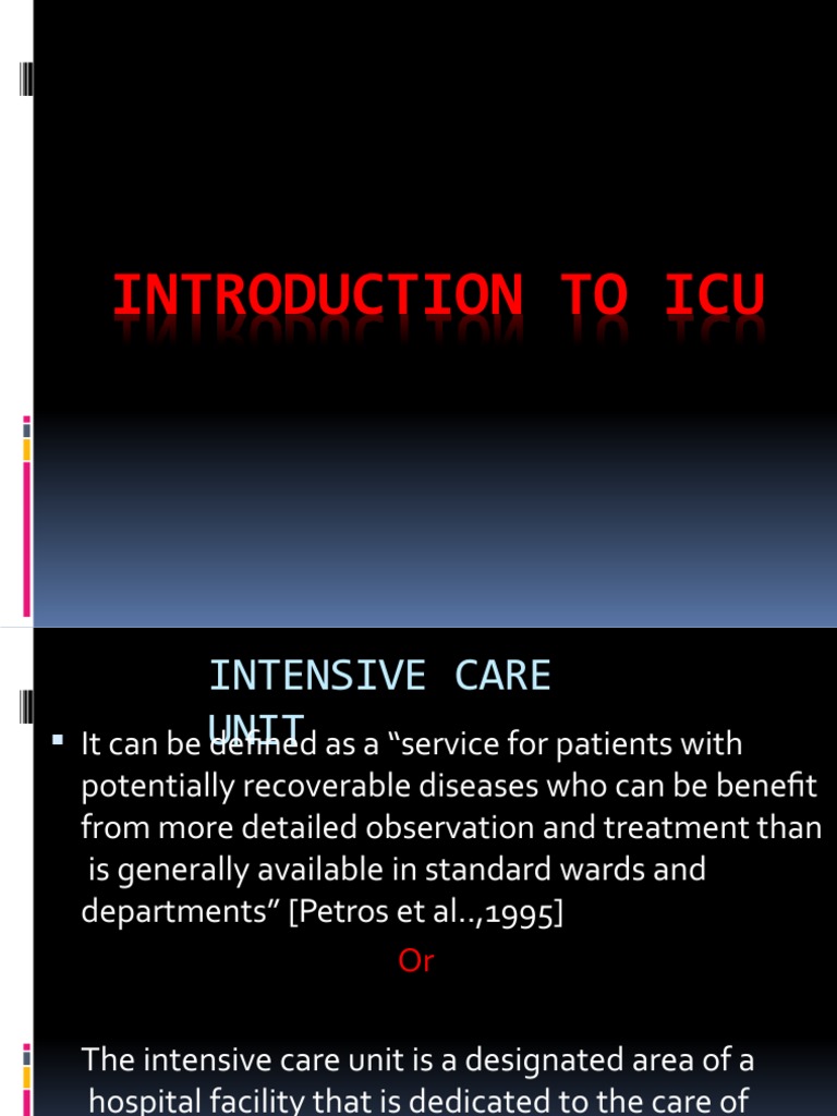 Introduction To Icu | PDF | Intensive Care Unit | Intensive Care Medicine