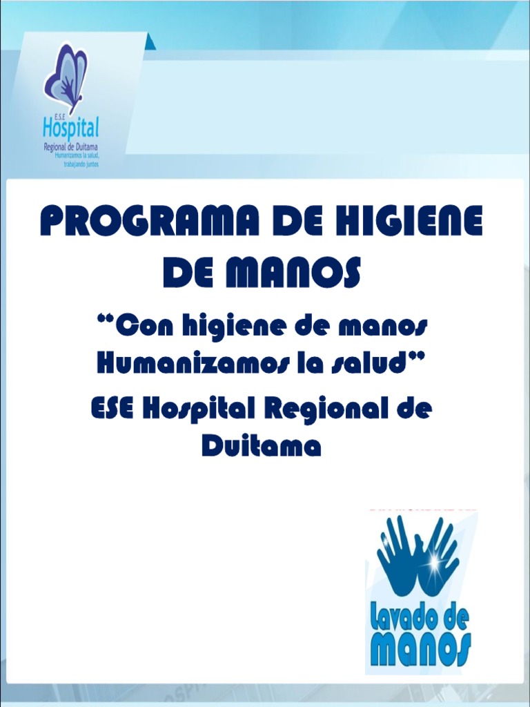 MODULO 1 - Programa Higiene de Manos | PDF | Seguridad del paciente | Lavado de manos