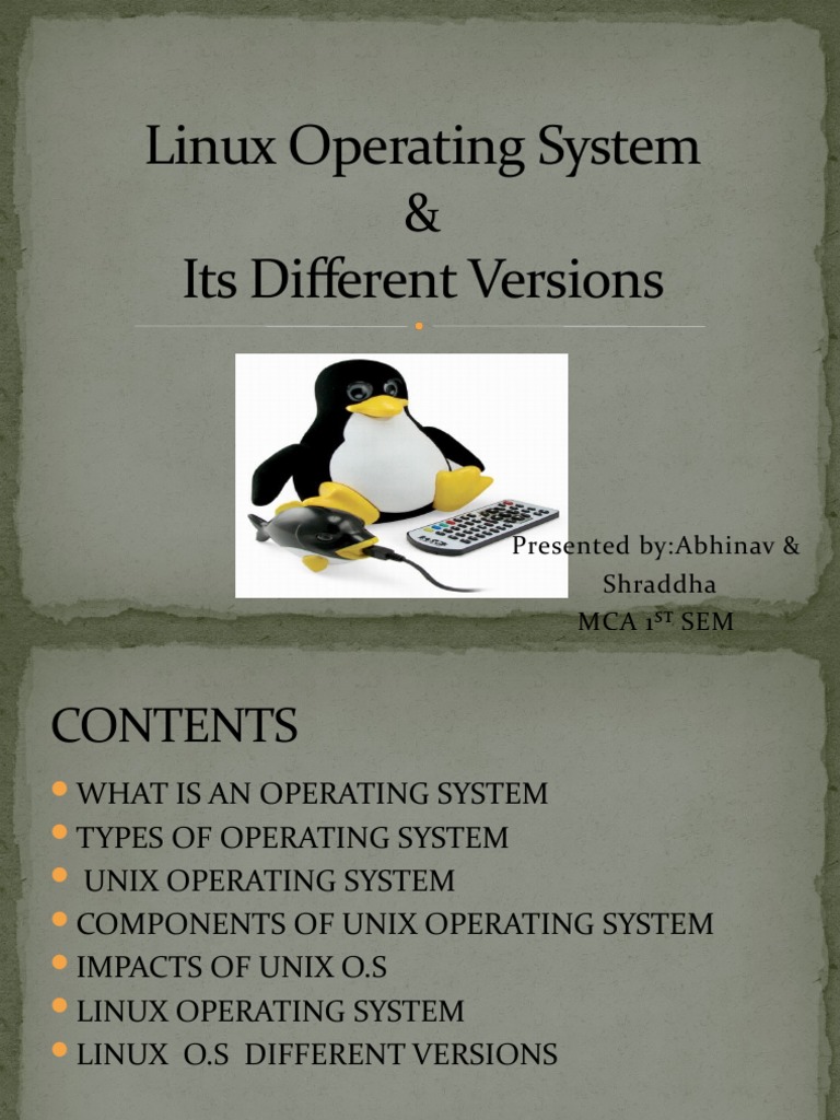 Linux Operating System And Its Different Versions Presented Byabhinav And Shraddha Mca 1 Sem Pdf 