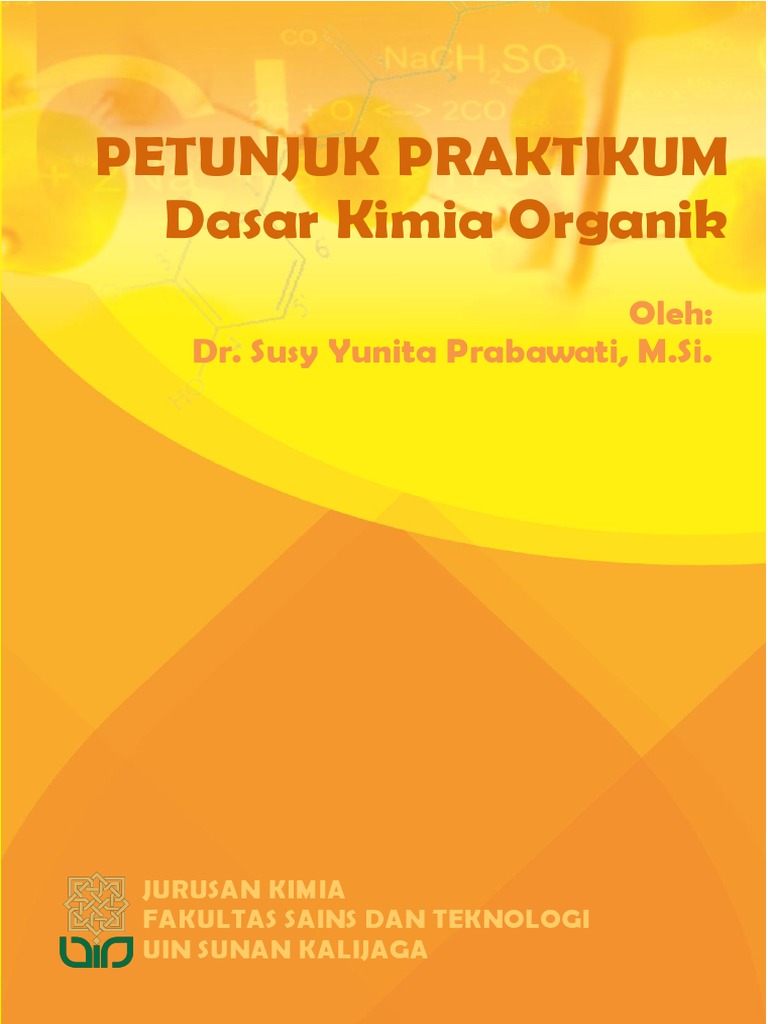 Praktikum Dasar Kimia Organik Revisi-1 | PDF | Teknologi & Rekayasa