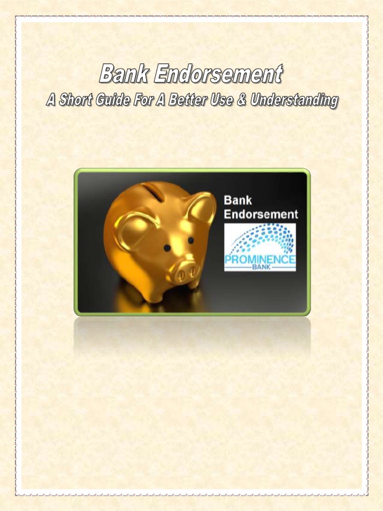 Bank Endorsement A Short Guide For A Better Use & Understanding | PDF