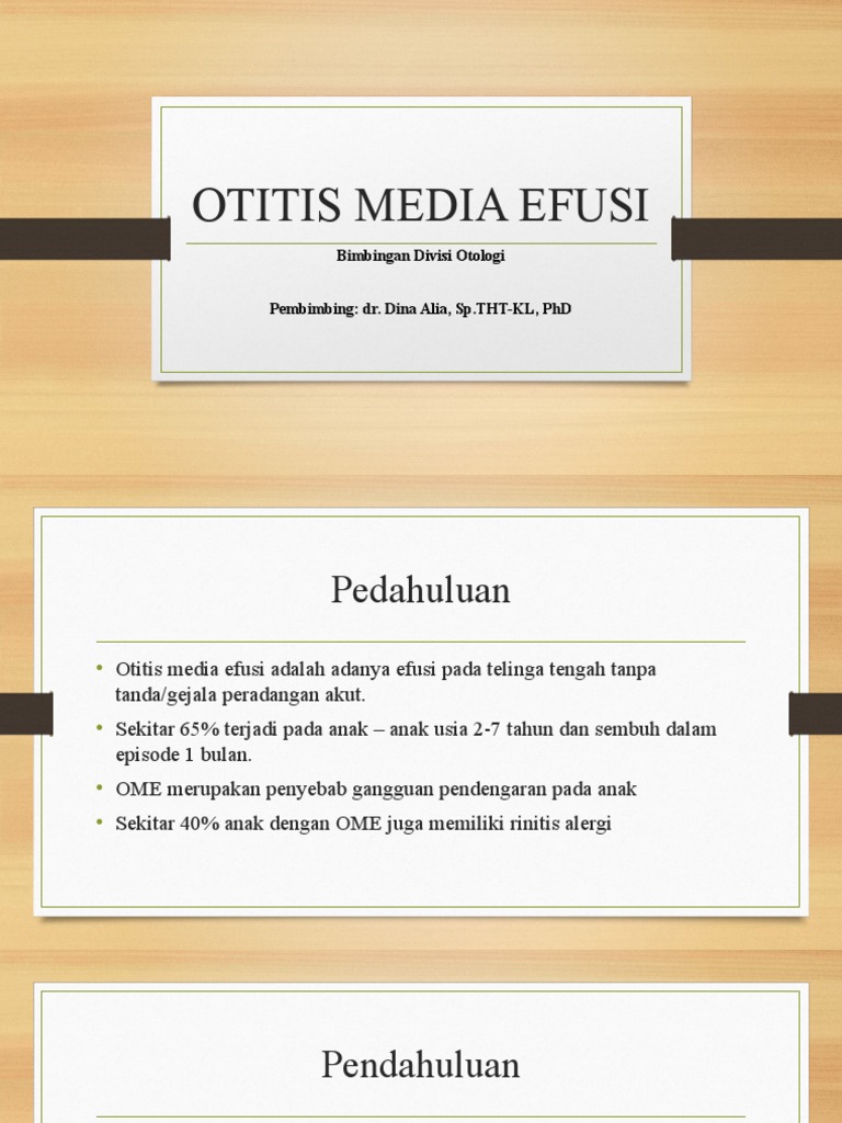 Otitis Media Efusi: Bimbingan Divisi Otologi | PDF | Kesehatan Holistik ...