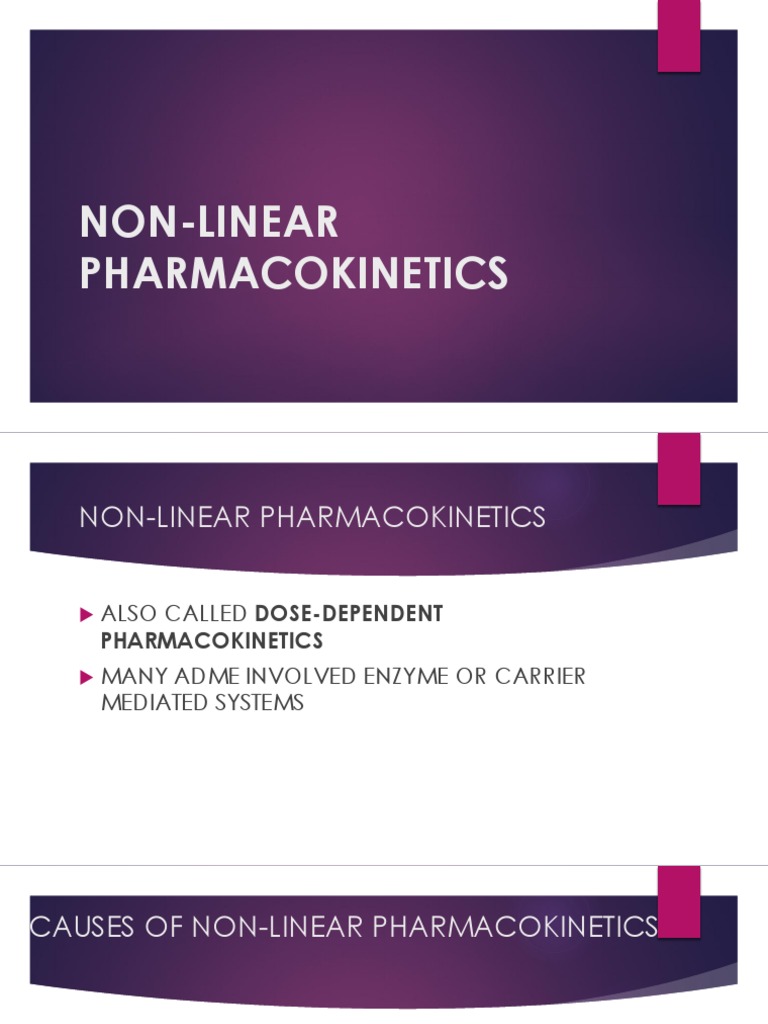 Non Linear Pharmacokinetics | PDF | Pharmacokinetics | Bioavailability