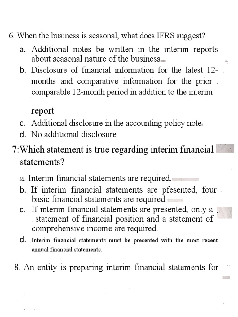 Interim Financial Statements Must Be Presented With The Most Recent ...