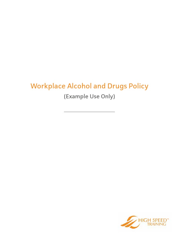 Workplace Alcohol and Drugs Policy: (Example Use Only) | PDF ...