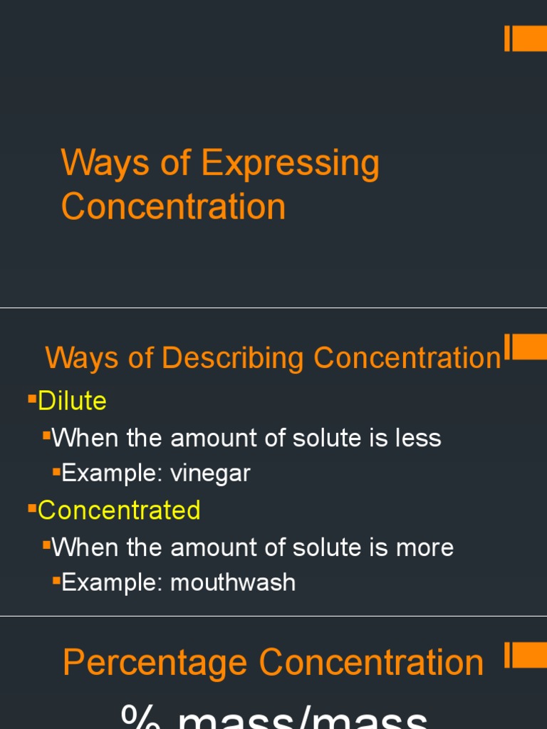 Ways of Expressing Concentration | PDF | Chemical Compounds | Chemistry