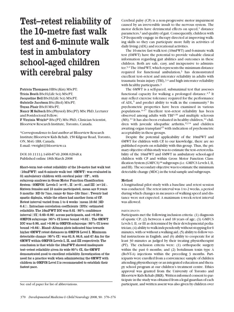 Test-Retest Reliability of The 10-Metre Fast Walk Test and 6-Minute ...