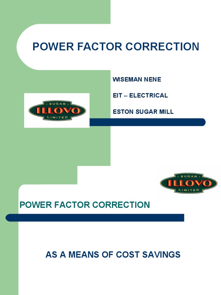Power Factor Correction: Wiseman Nene Eit - Electrical Eston Sugar Mill ...