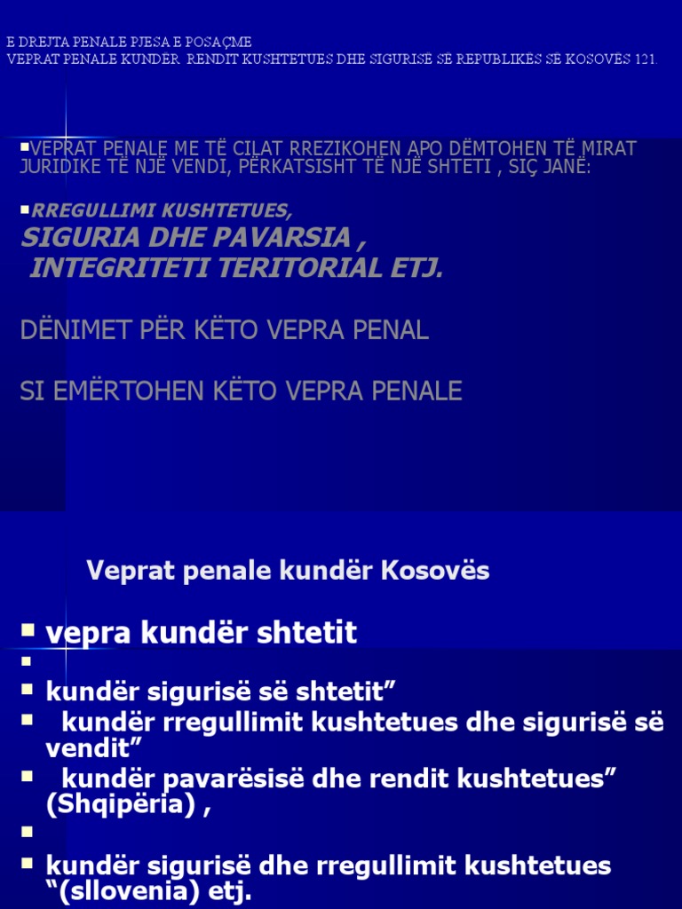 Siguria Dhe Pavarsia, Integriteti Teritorial Etj.: Dënimet Për Këto ...