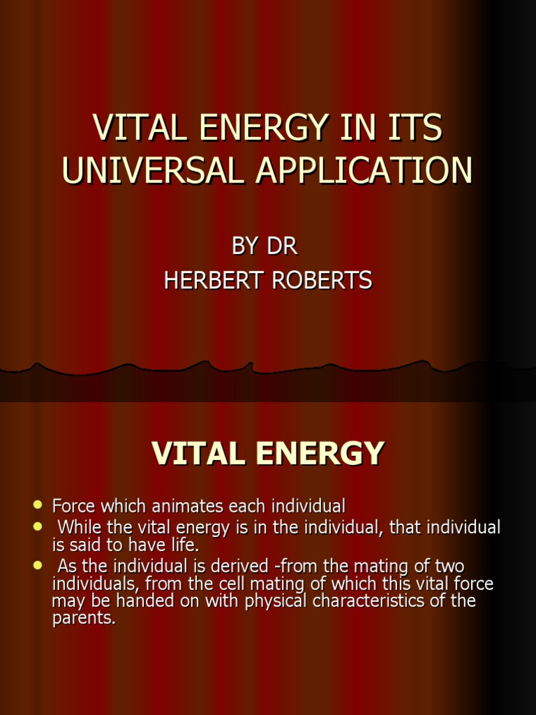 Vital Energy in Its Universal Application | PDF | Vitalism | Mass