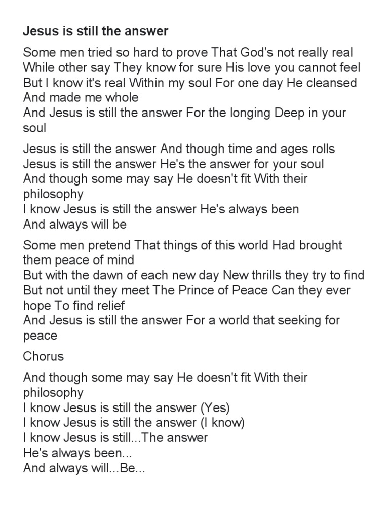 Jesus Is Still The Answer | PDF | Jesus | Soul