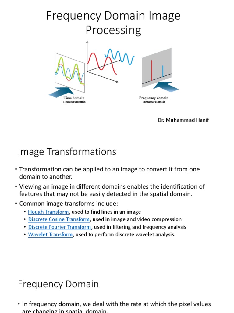 Frequency Domain Image Processing Explained | PDF | Discrete Fourier ...