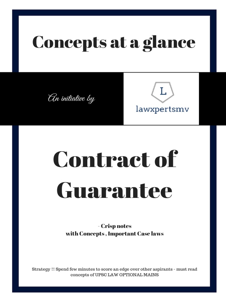 All About Contract of Guarantee Just in 5 Pages | PDF | Guarantee | Surety
