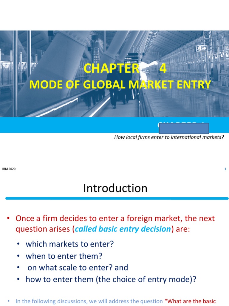 Chapter 4 Mode of Global Market Entry | PDF | Franchising | License