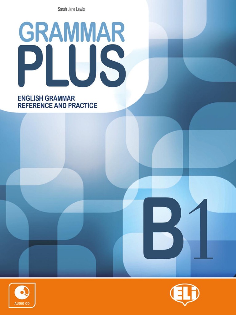 Grammar Plus b1 | PDF