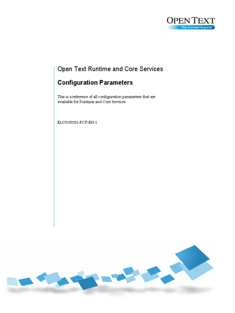 OpenText Runtime and Core Services 10.2.1 - Configuration Parameter ...