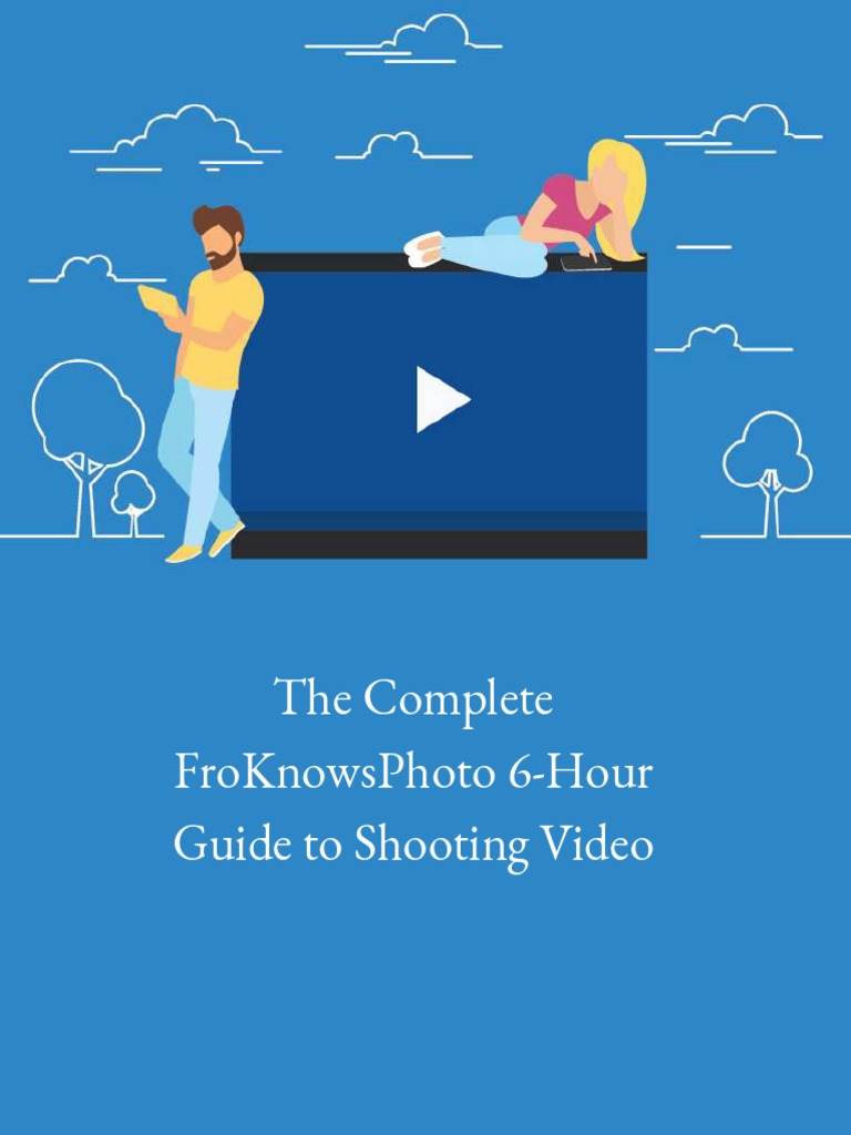 The FroKnowsPhoto Guide | PDF | Digital Single Lens Reflex Camera ...