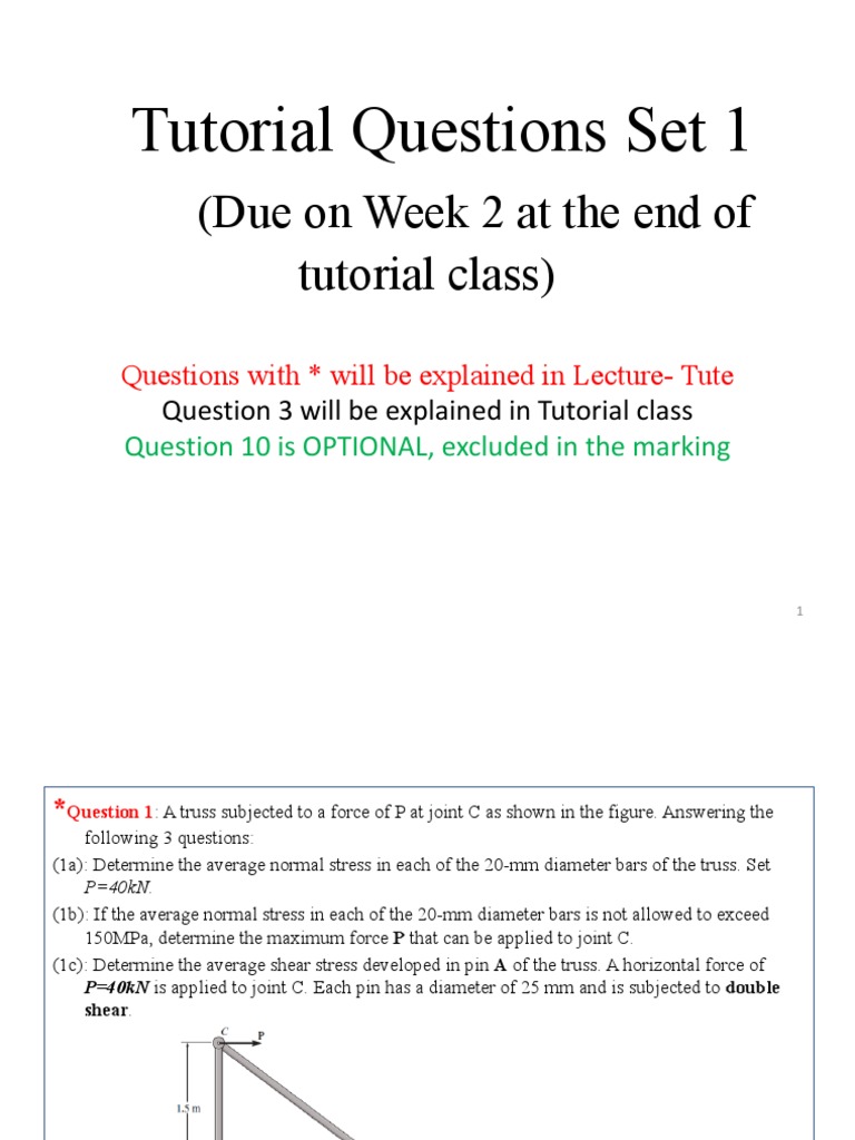 Tutorial Questions Set 1: (Due On Week 2 at The End of Tutorial Class ...