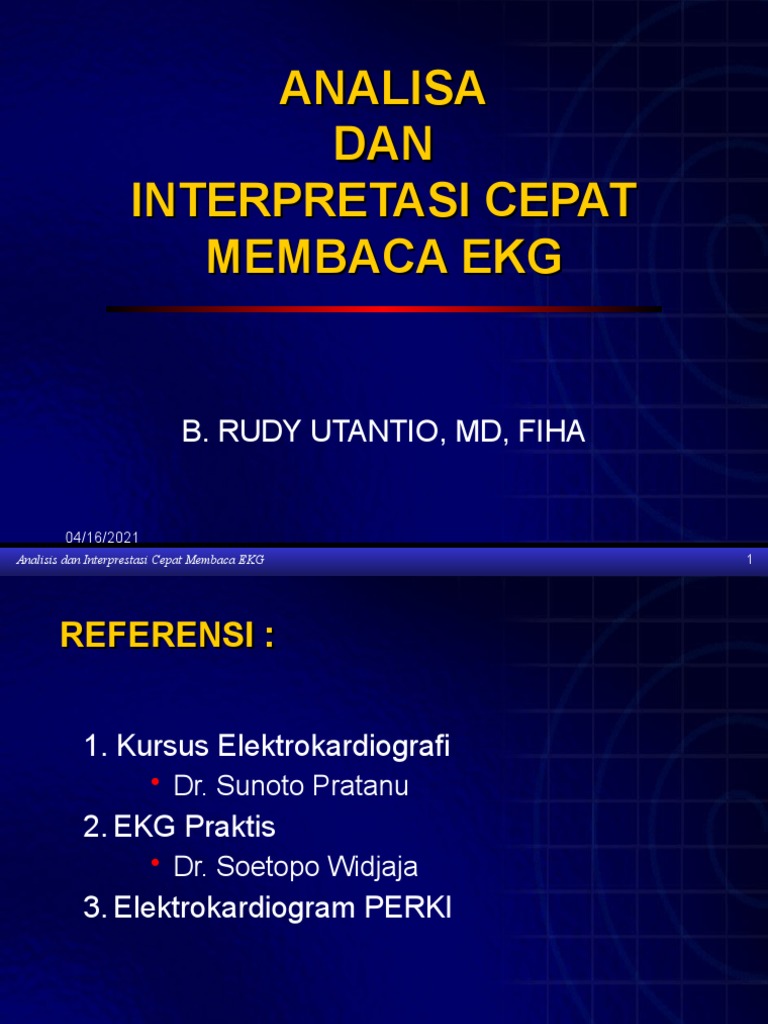 EKG_HIPERTROFI_ISKEMIA_INFARK_(Basic ECG), Rudy Utantio