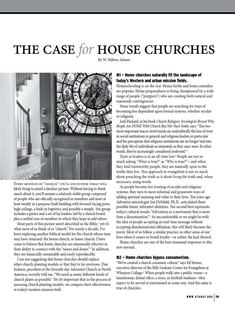 The Case House Churches: #1 - Home Churches Naturally Fit The Landscape ...