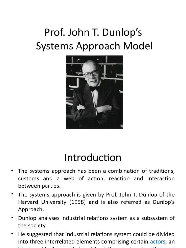 Dunlop's Systems Approach to Industrial Relations | PDF | Industrial ...