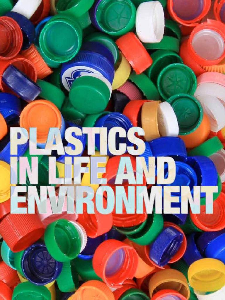 Plastics in Life and Environment | PDF | Textiles | Plastic