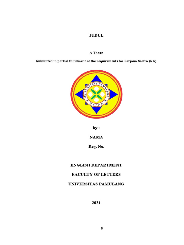 Judul: A Thesis Submitted in Partial Fulfillment of The Requirements ...