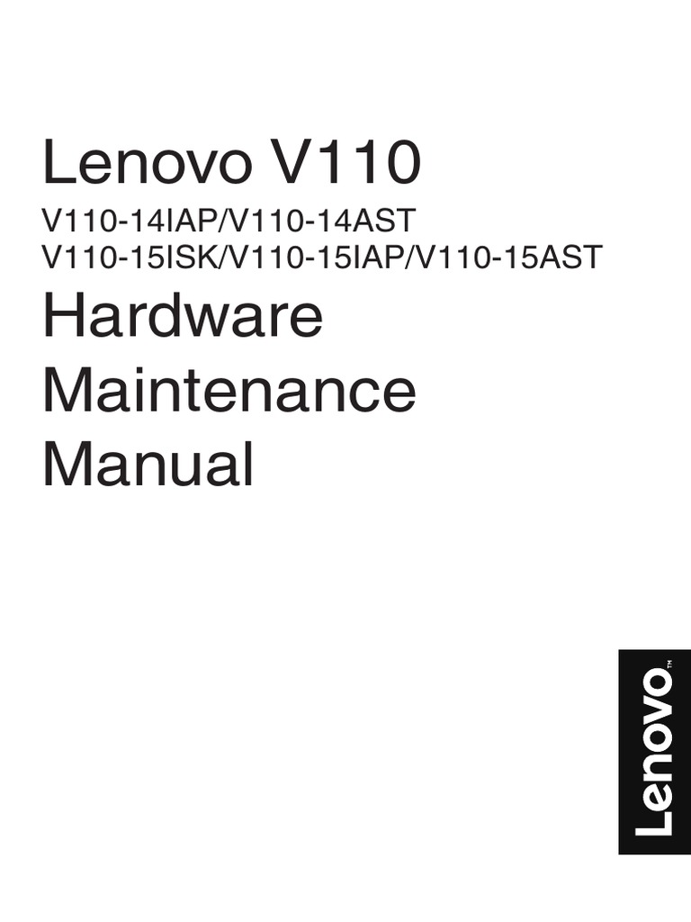 Lenovo V110 Hardware Maintenance Manual: V110-14IAP/V110-14AST V110 ...