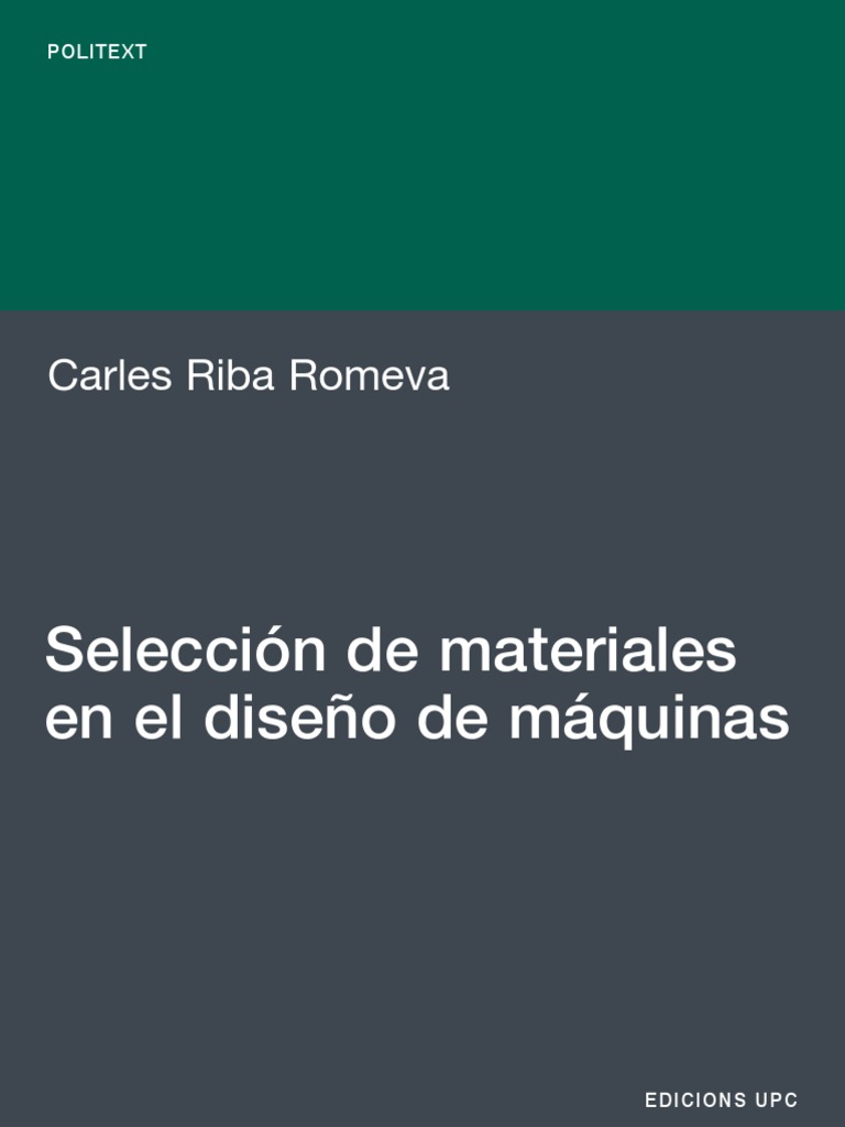 Seleccion de Materiales Carles Riba | Descargar gratis PDF | Tratamiento a base de calor ...
