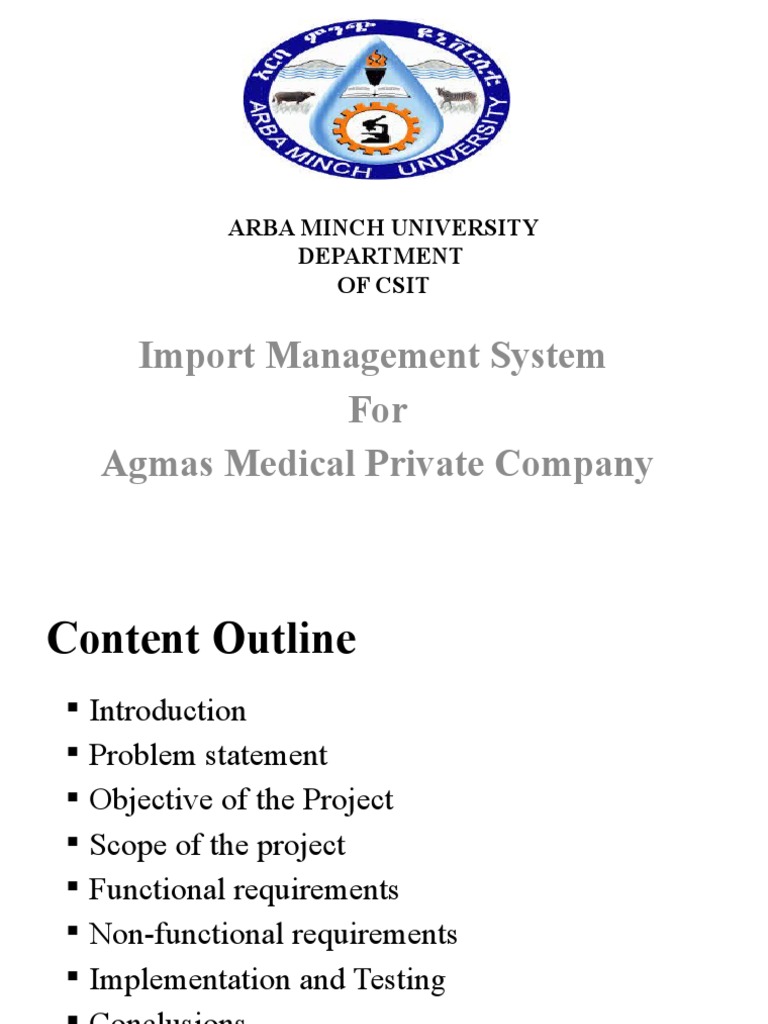 Import Management System For Agmas Medical Private Company: Arba Minch ...