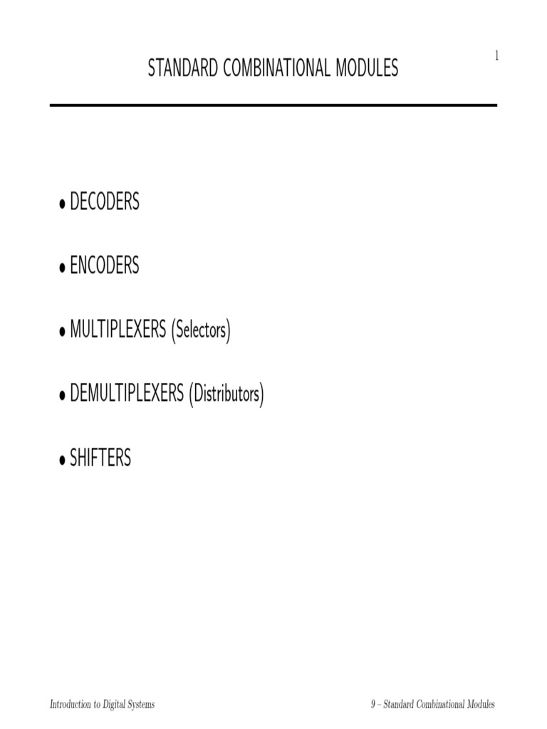 Introduction To Digital Systems 9 - Standard Combinational Modules | PDF | Digital Electronics ...