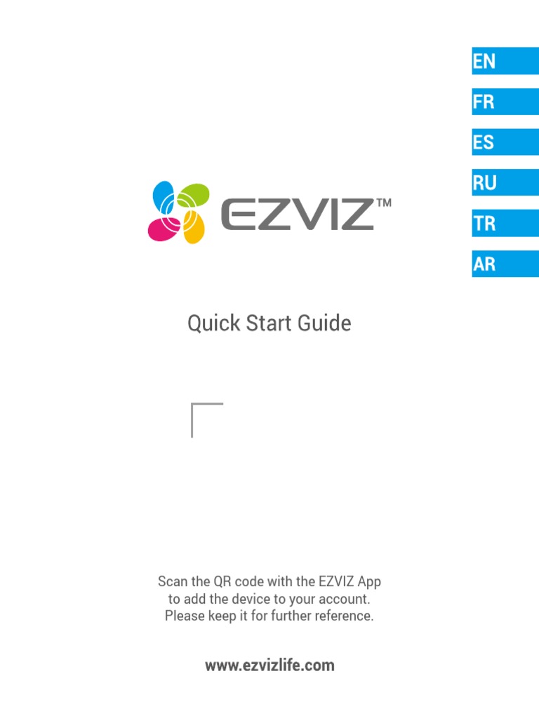 Scan The QR Code With The EZVIZ App To Add The Device To Your Account ...