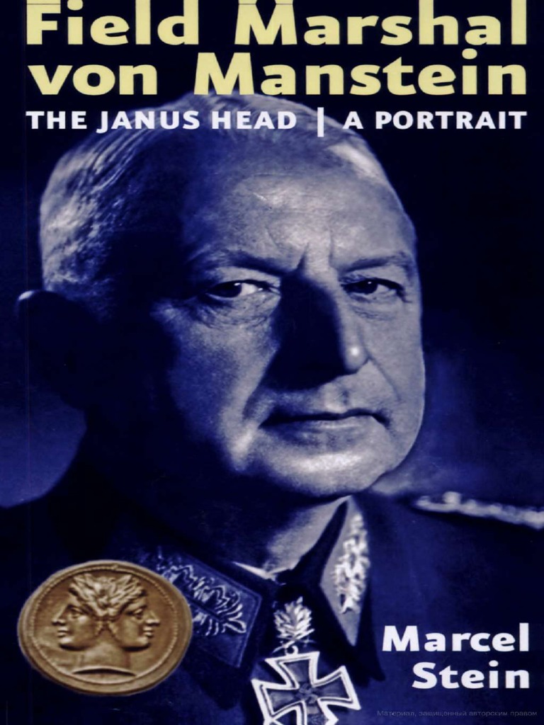 Field Marshal Von Manstein: The Janushead - A Portrait | PDF | Adolf ...