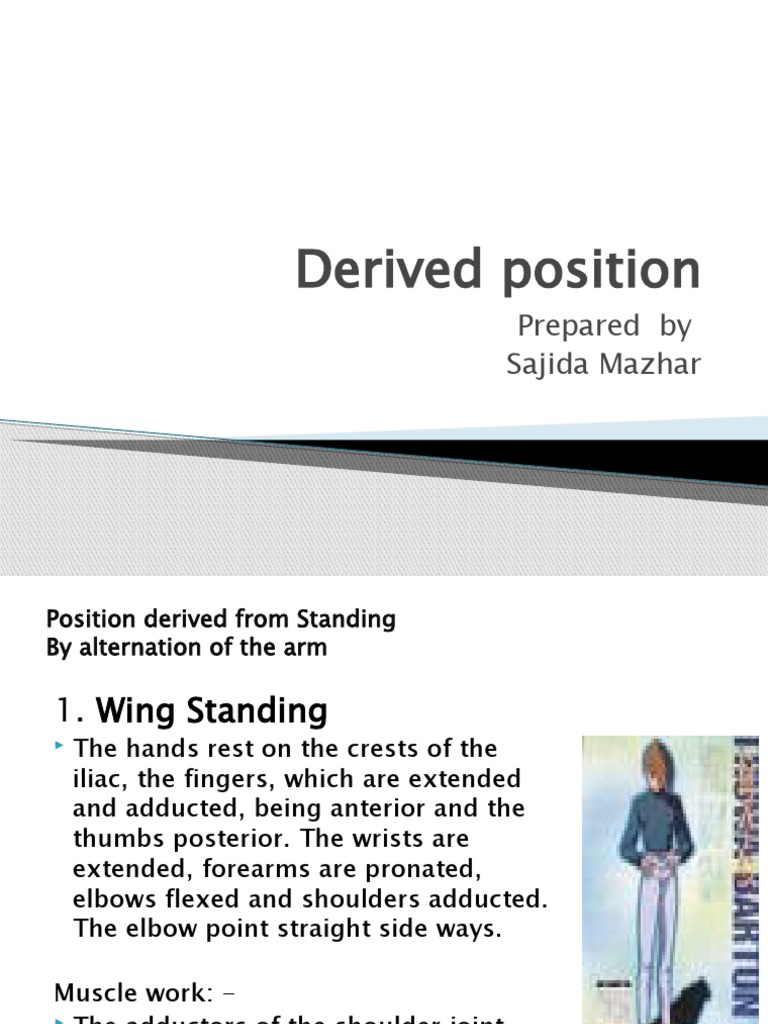 Derived Position: Prepared by Sajida Mazhar | PDF | Anatomical Terms Of ...