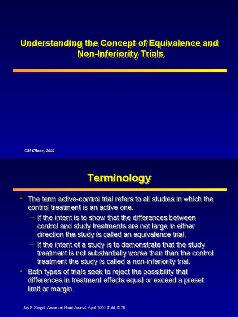 Understanding The Concept of Equivalence and Non-Inferiority Trials ...