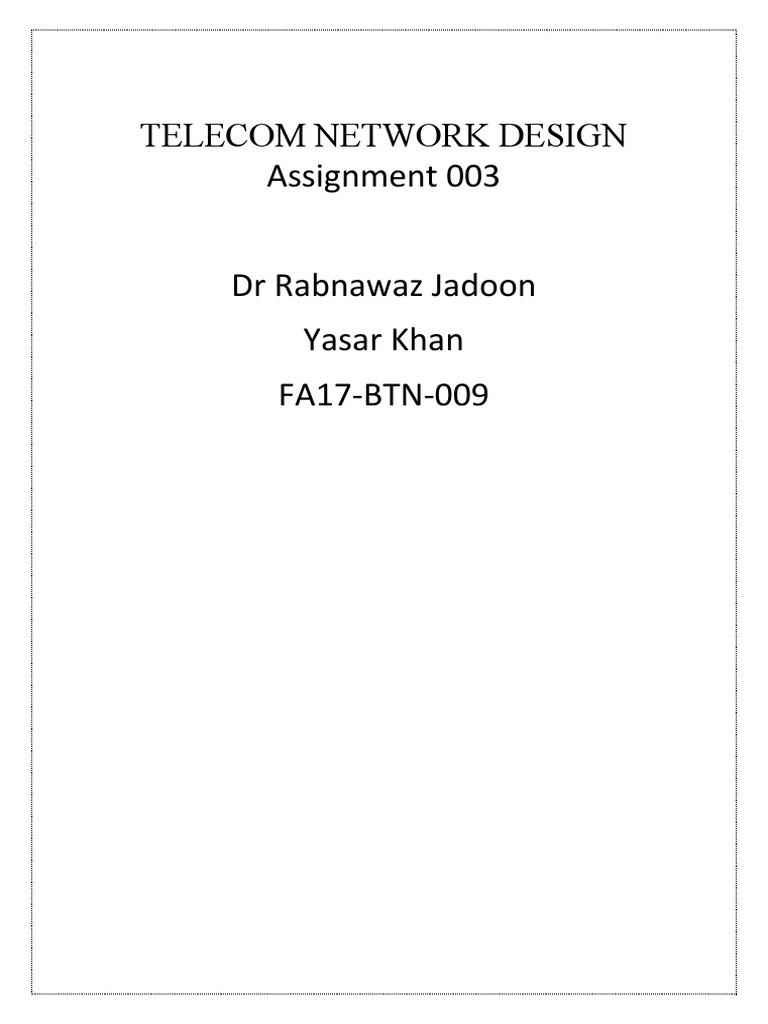 Telecom Network Design Assignment 003 | PDF | Wireless Lan | Computer Network