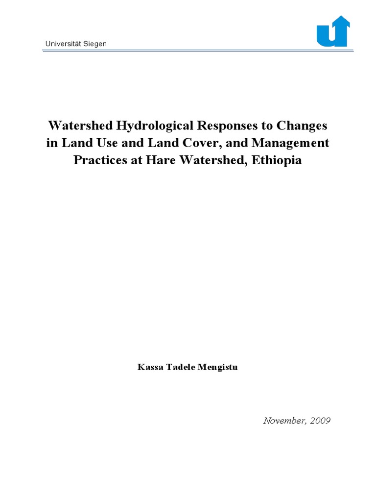 Watershed Hydrological Responses To Changes in Land Use and Land Cover, and Management Practices ...
