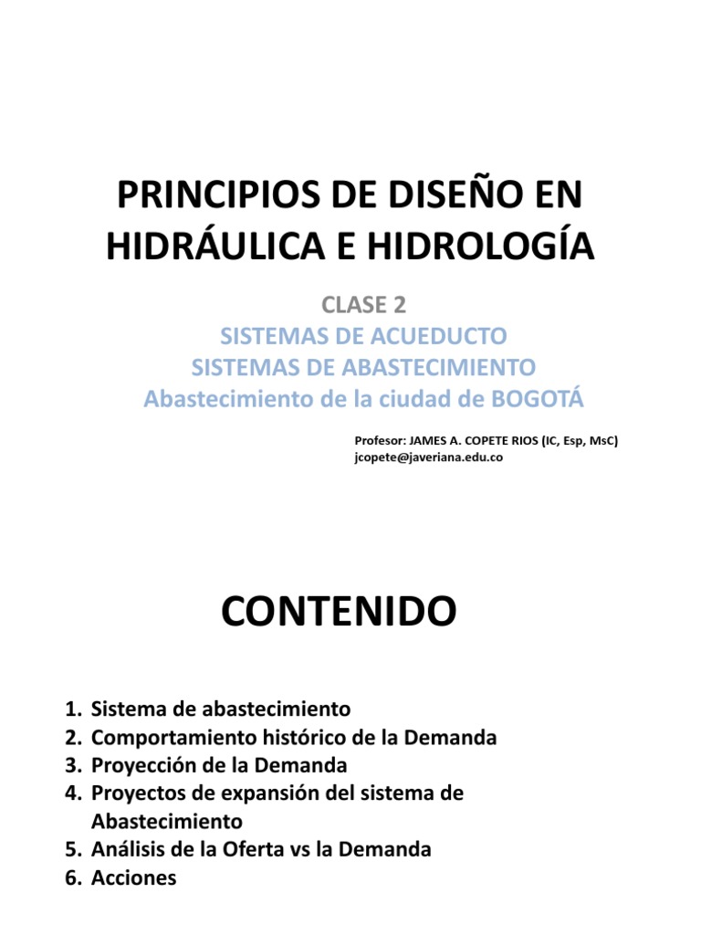 Clase 2 Principios de Diseño en Hidrologia e Hidraulica - Abastecimiento Bogotá | PDF | Agua ...