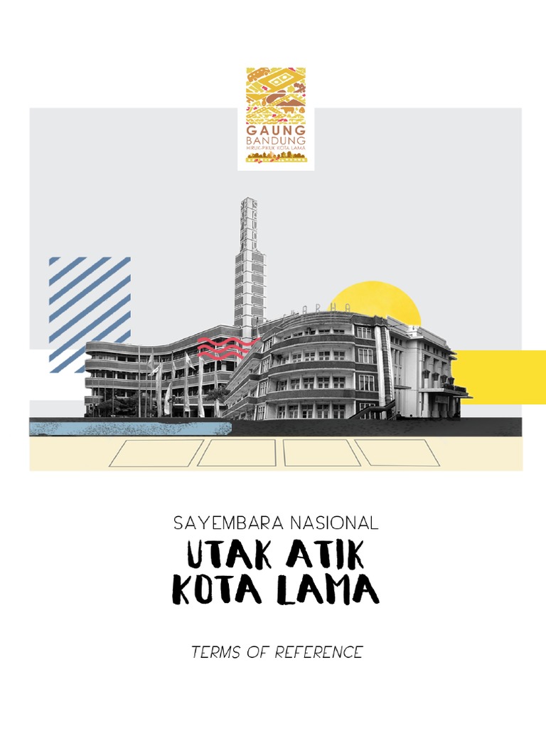 TOR Sayembara Kota Lama Bandung | PDF