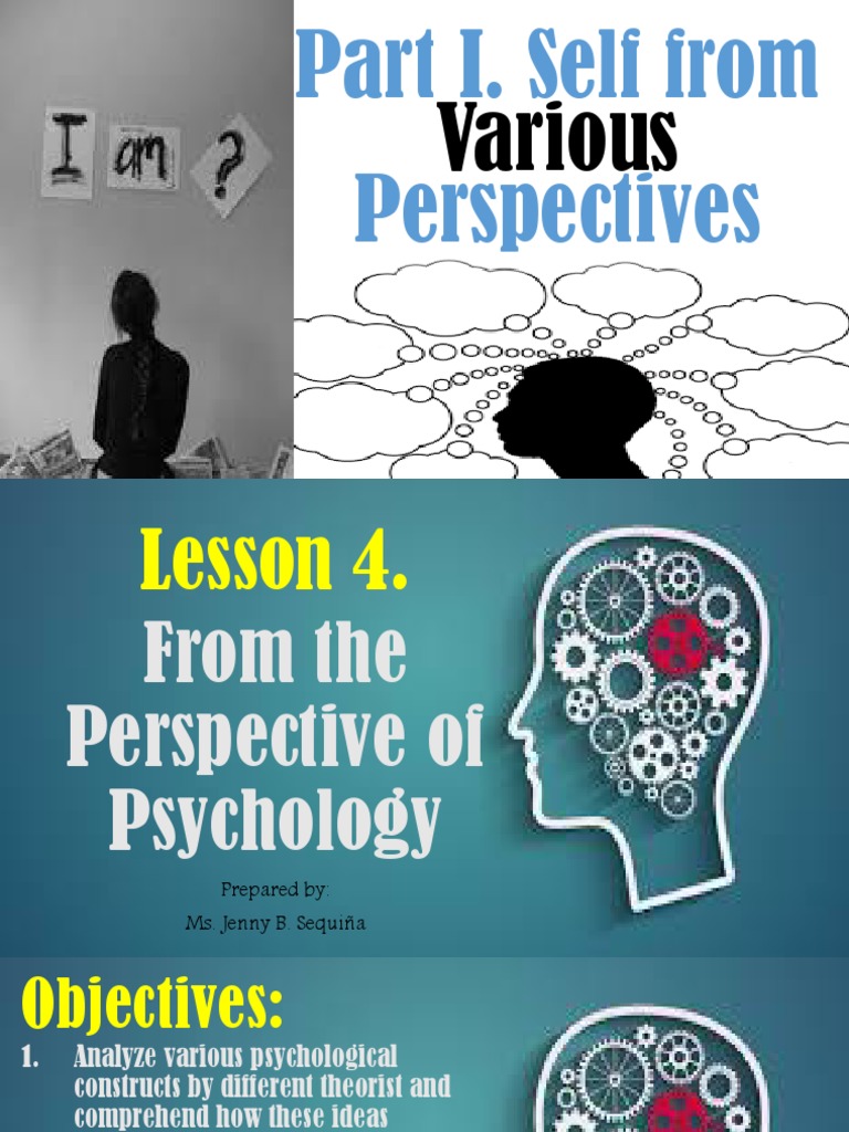 Lesson 4. From The Perspective of Psychology | PDF | Self | Self Concept