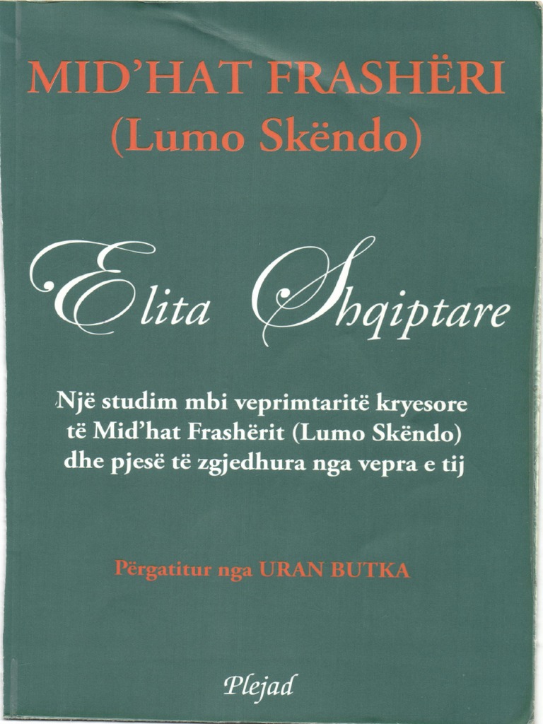 Midhat Frasheri Lumo Skendo Elitat Shqiptare | PDF